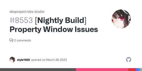 Nightly Build Property Window Issues Issue 8553 Obsproject Obs