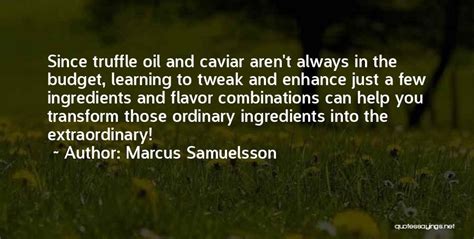 Top 40 Truffle Quotes And Sayings