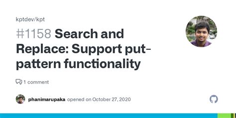 Search And Replace Support Put Pattern Functionality · Issue 1158 · Kptdevkpt · Github