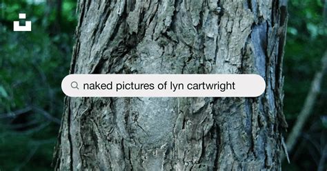Naked Pictures Of Lyn Cartwright Pictures Download Free Images On