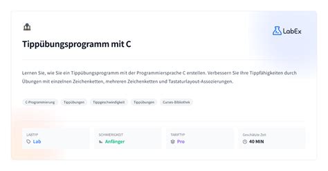 C Programmierung Tippübungen Verbessern Sie Ihre Tippgeschwindigkeit Labex