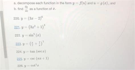 Solved A Decompose Each Function In The Form Y F U And Chegg Com