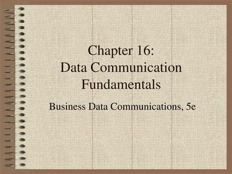Ppt Chapter 16 Data Communication Fundamentals Powerpoint Presentation Id 1307954