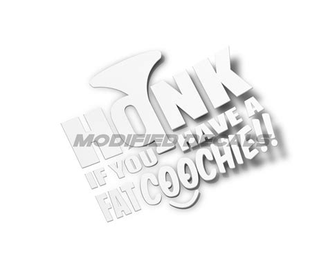 Fat Coochie 😳 Modified Decals Inc