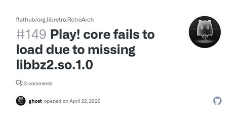 play core fails to load due to missing libbz2 so 1 0 · issue 149