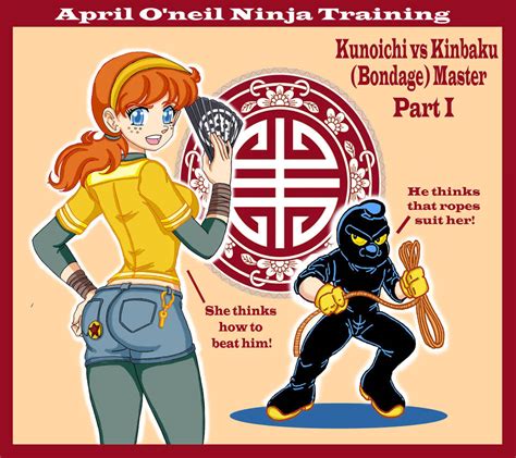April Oneil Kunoichi Vs Kinbaku Master Part I By Arthurwolf On Deviantart
