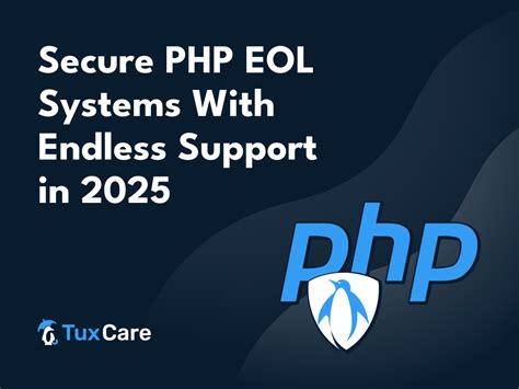 Secure Php Eol Systems With Endless Support In 2025