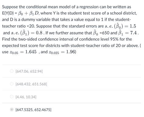 Solved Suppose The Conditional Mean Model Of A Regression