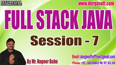 Full Stack Java Tutorials Session 7 By Mr Nagoor Babu On 11 02 2023 430pm Ist Youtube