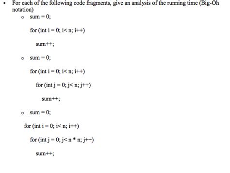 Solved For Each Of The Following Code Fragments Give An
