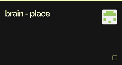 Brain Place Codesandbox