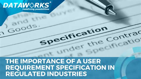 The Importance Of A User Requirement Specification