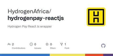 Github Hydrogenafricahydrogenpay Reactjs Hydrogen Pay React Js Wrapper