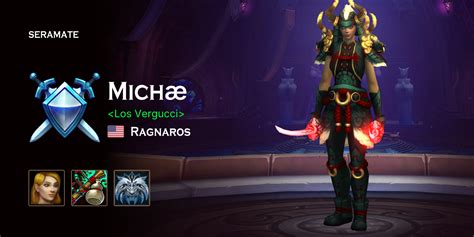 Michæ Ragnaros Us · Seramate · Wow Pvp Leaderboards Arena Activity