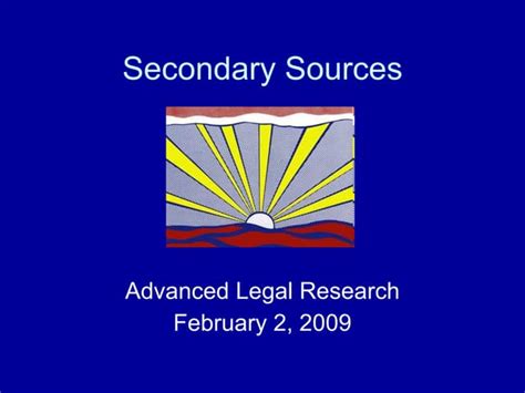 Legal Secondary Sources Presentation Ppt