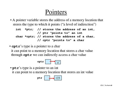 C Pointers Pointers • A Pointer Variable Stores The Address Of A Memory Location That Stores