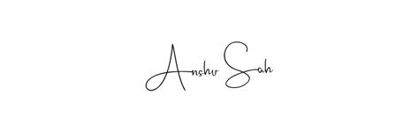79 Anshu Sah Name Signature Style Ideas Best E Signature