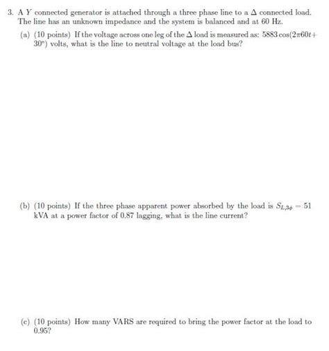 Solved 3 A Y Connected Generator Is Attached Through A Chegg Com