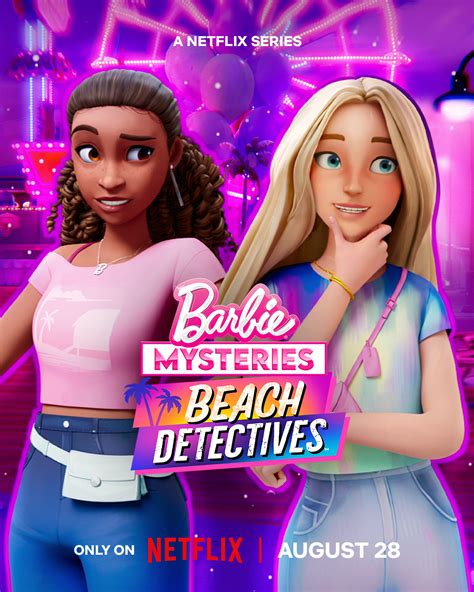 Netflix Dive Back Into A New Season Of Solving Mysteries With Barbie