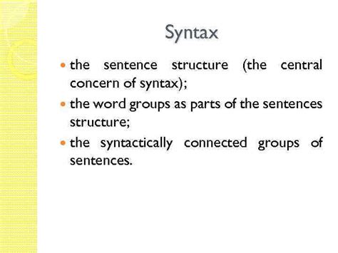 Syntax And Its Basic Notions Syntactic Theories Lecture