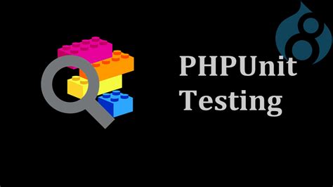 How To Write Php Unit Tests For Drupal 8