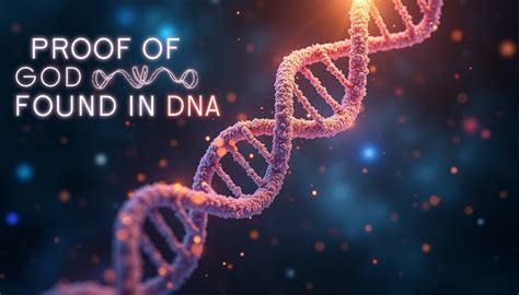 Engineering Made Easy Scientists Found Proof Of God In Dna Code