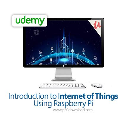 دانلود Udemy Introduction to Internet of Things Using Raspberry Pi