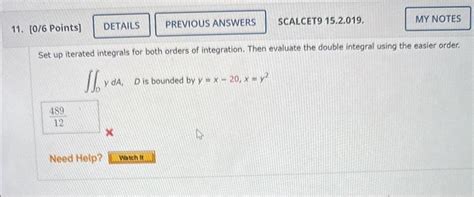 Solved Set Up Iterated Integrals For Both Orders Of Chegg Com