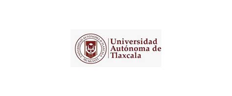 Universidad Autónoma De Tlaxcala Universidades México Sistema De Información Cultural