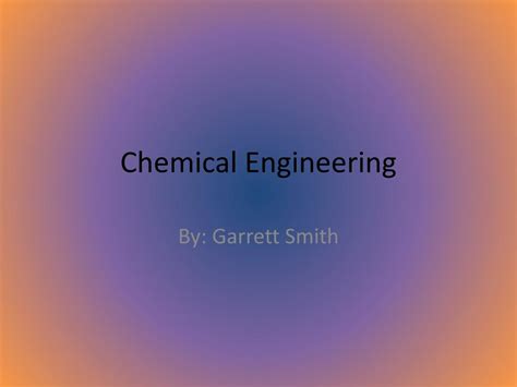 PPT Chemical Engineering PowerPoint Presentation Free Download ID 2913387