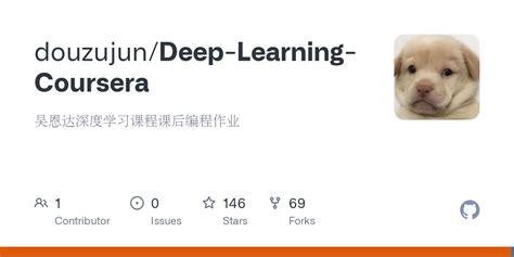 GitHub douzujun Deep Learning Coursera 吴恩达深度学习课程课后编程作业