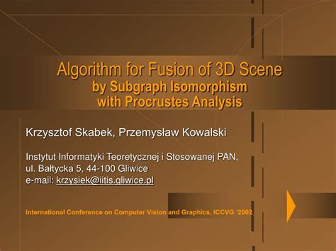 Ppt Algorithm For Fusion Of 3d Scene By Subgraph Isomorphism With