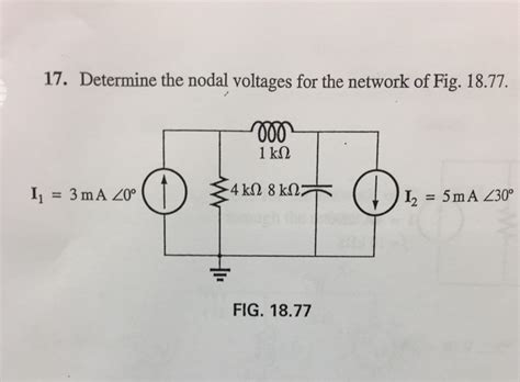 Solved Determine The Nodal Voltages For The Network Of Fig