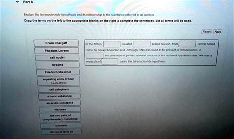 Part A Explain The Tetranucleotide Hypothesis And Its Relationship To The Substance Referred To