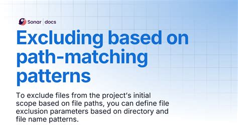 Excluding Based On Path Matching Patterns Sonar Documentation