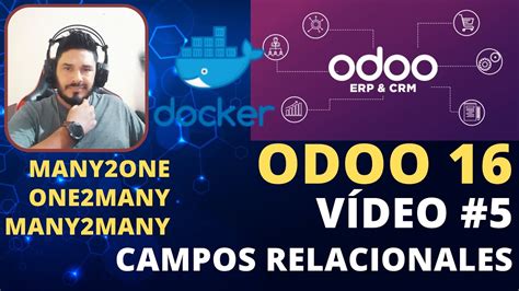 Odoo 16 Video 5 Campos Relacionales Many2one One2many Many2many
