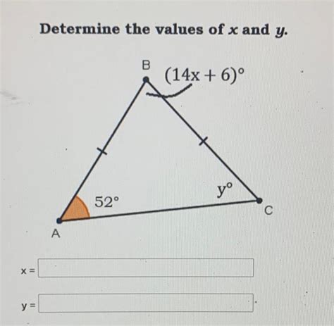 [answered] X Y Determine The Values Of X And Y A 52 B 14x 6 Y Geometry Kunduz