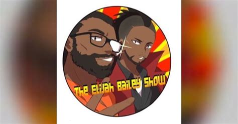 Page 2 The Elijah Bailey Show