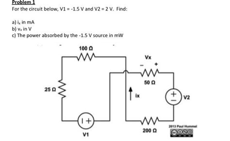 Problem 1 For The Circuit Below V1 −15 V And V2 2