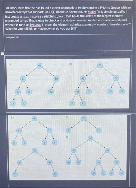 Solved Bill Announces That He Has Found A Clever Approach To