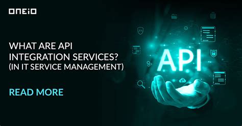 Mastering Api Integration Services In Itsm Understanding And