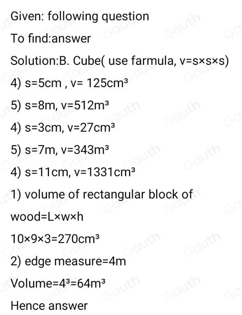 Solved B Cube Use The Formula V Sxsxs 4 S 5 Cm 5 S 8 M 4 S 3 Cm 5 S 7 M 4 S 11