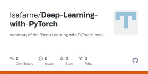 GitHub Lsafarne Deep Learning With PyTorch Summary Of The Deep Learning With PyTorch Book