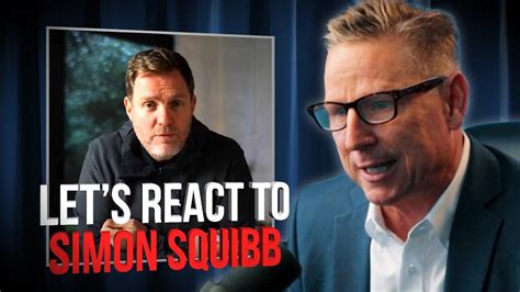 James Becker Reacts To Simon Squibbs Video Youtube