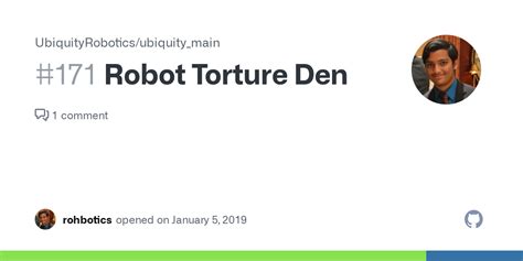 robot torture den · issue 171 · ubiquityrobotics ubiquity main · github