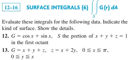 Solved SURFACE INTEGRALS G R DA Evaluate These Chegg Com