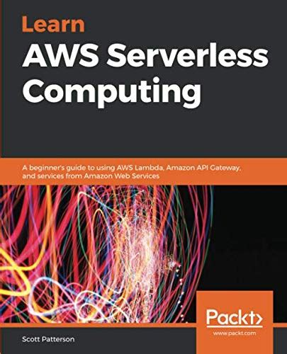 Learn Aws Serverless Computing Let Me Read