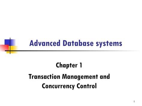 Chapter 1 Transactionmanagementandconcurrencycontrolalllecturesppt