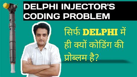 Delphi Injector Knocking Coding Problem Delphi Code Generation Importance Youtube