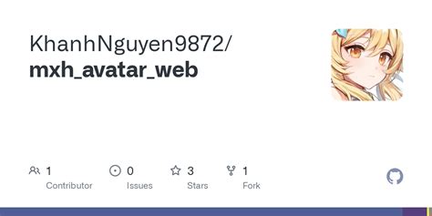 GitHub KhanhNguyen9872 Mxh Avatar Web
